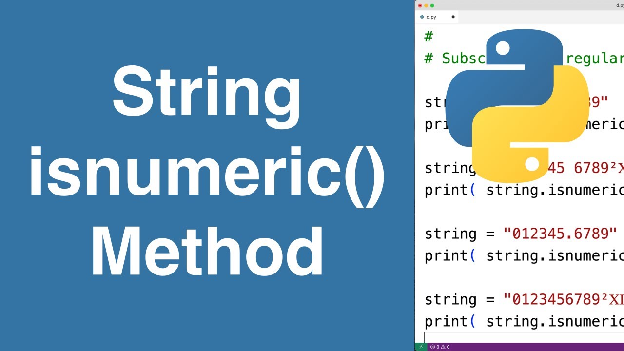 String isnumeric() Method | Python Tutorial