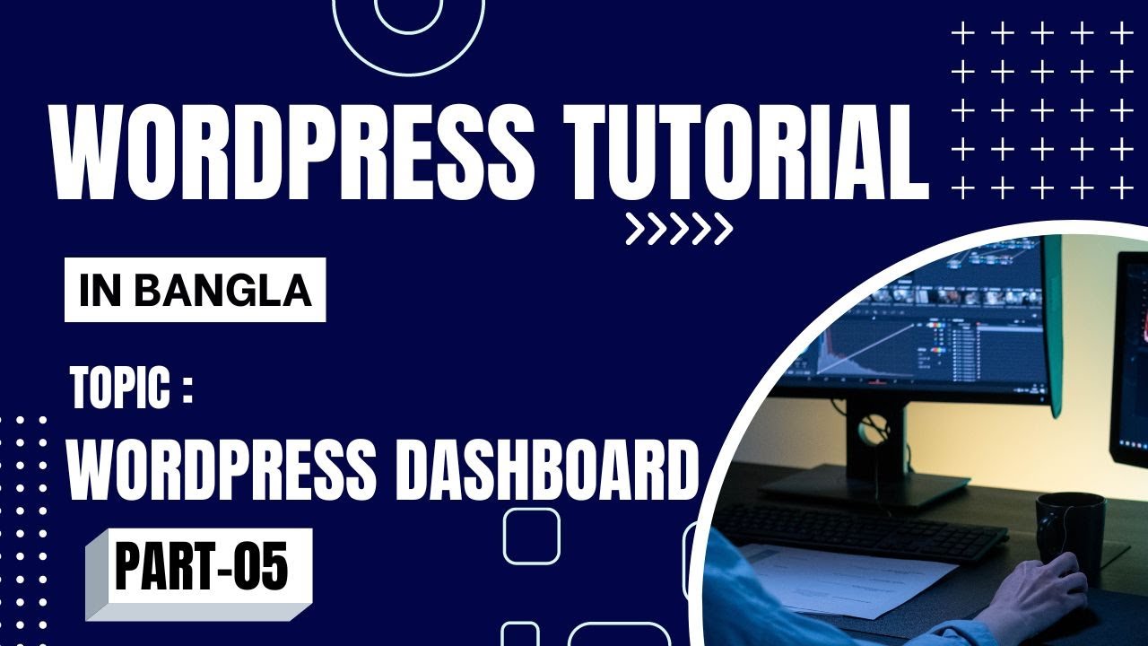 WordPress Bangla Tutorial Part#5  WordPress Dashboard Introduction Home, Updates