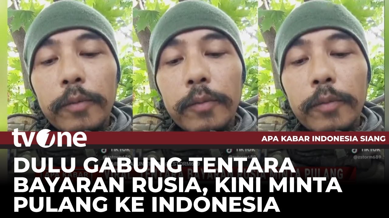 Eks Marinir Satria Kumbara Jadi Tentara Bayaran Rusia Minta Pulang ke Indonesia | AKIS tvOne
