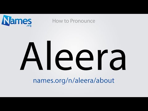 How to Pronounce Aleera