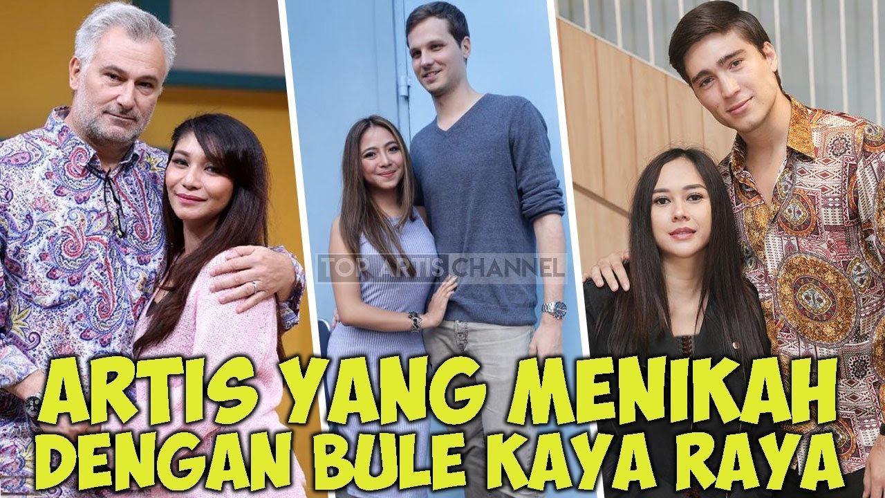 8 Artis Cantik Indonesia yang menikah dengan Bule Kaya Raya