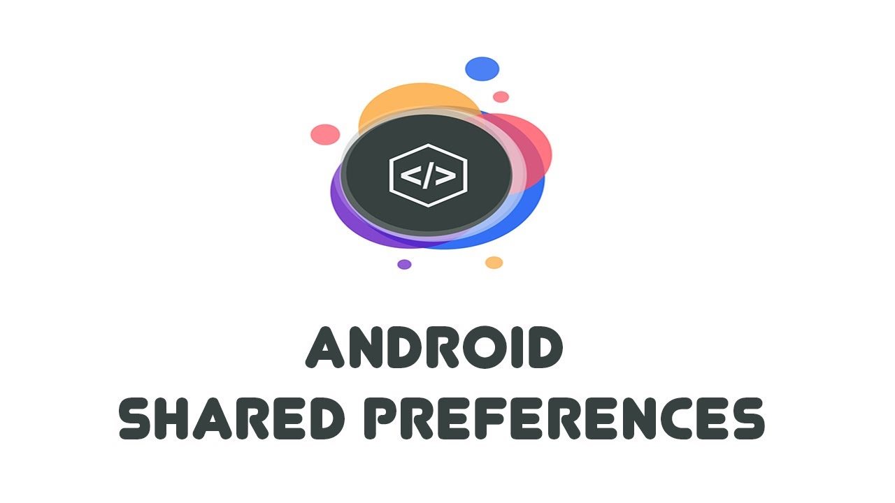 Android Shared Preferences - Android Beginner Tutorials (26)