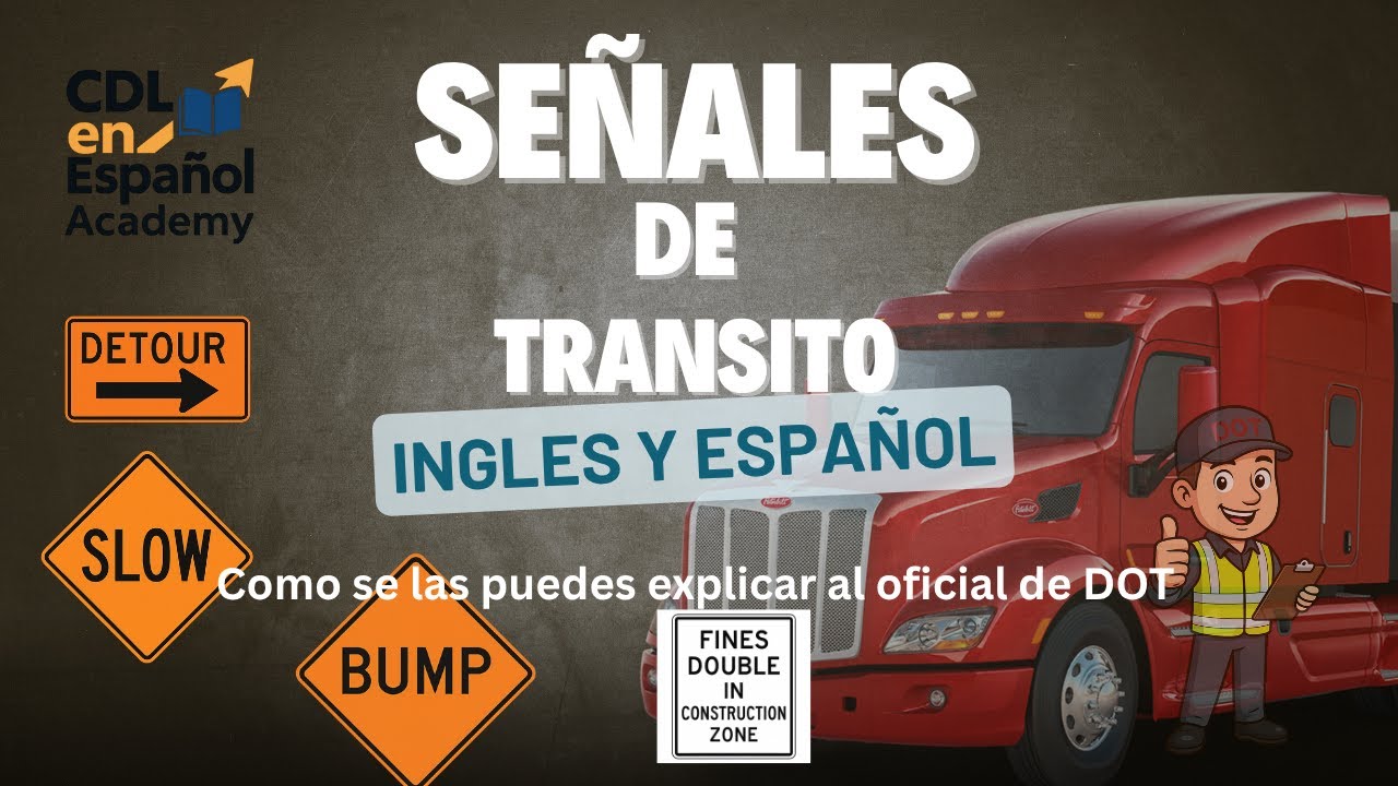 Construction Zone Traffic Signs - English and Spanish for Truck Drivers and CDL Students