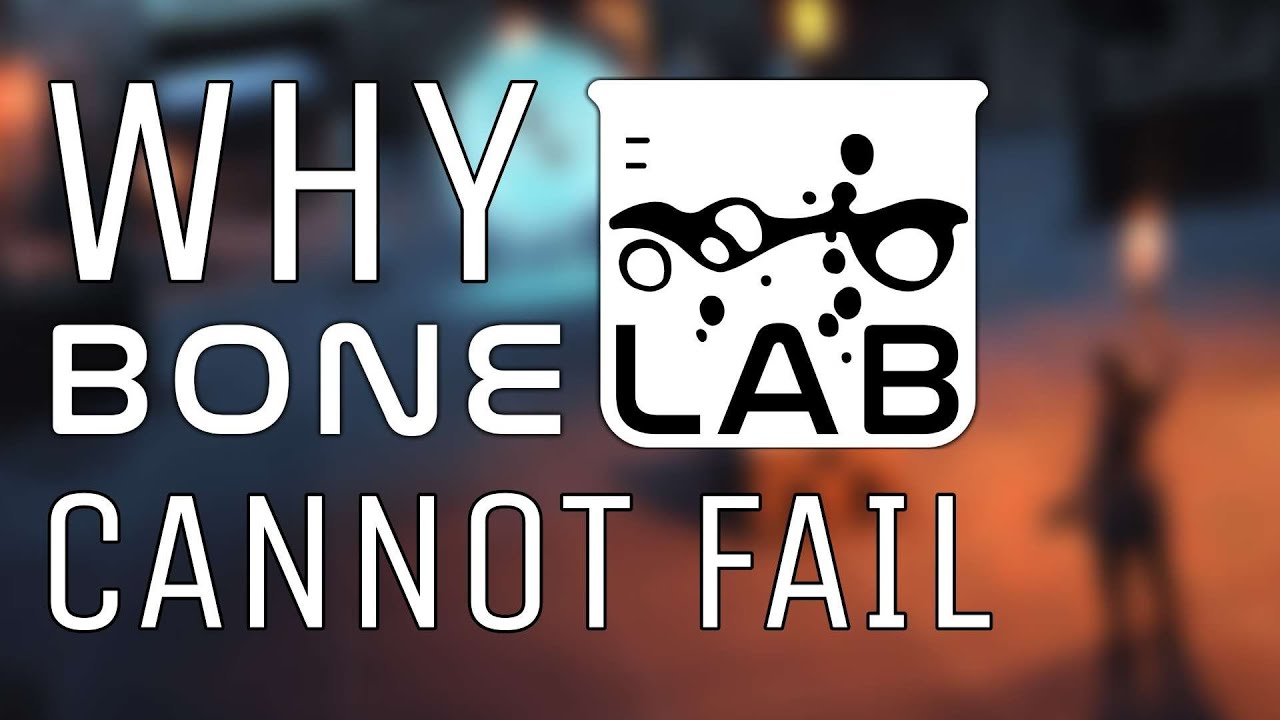 Why BONELAB Cannot Fail.