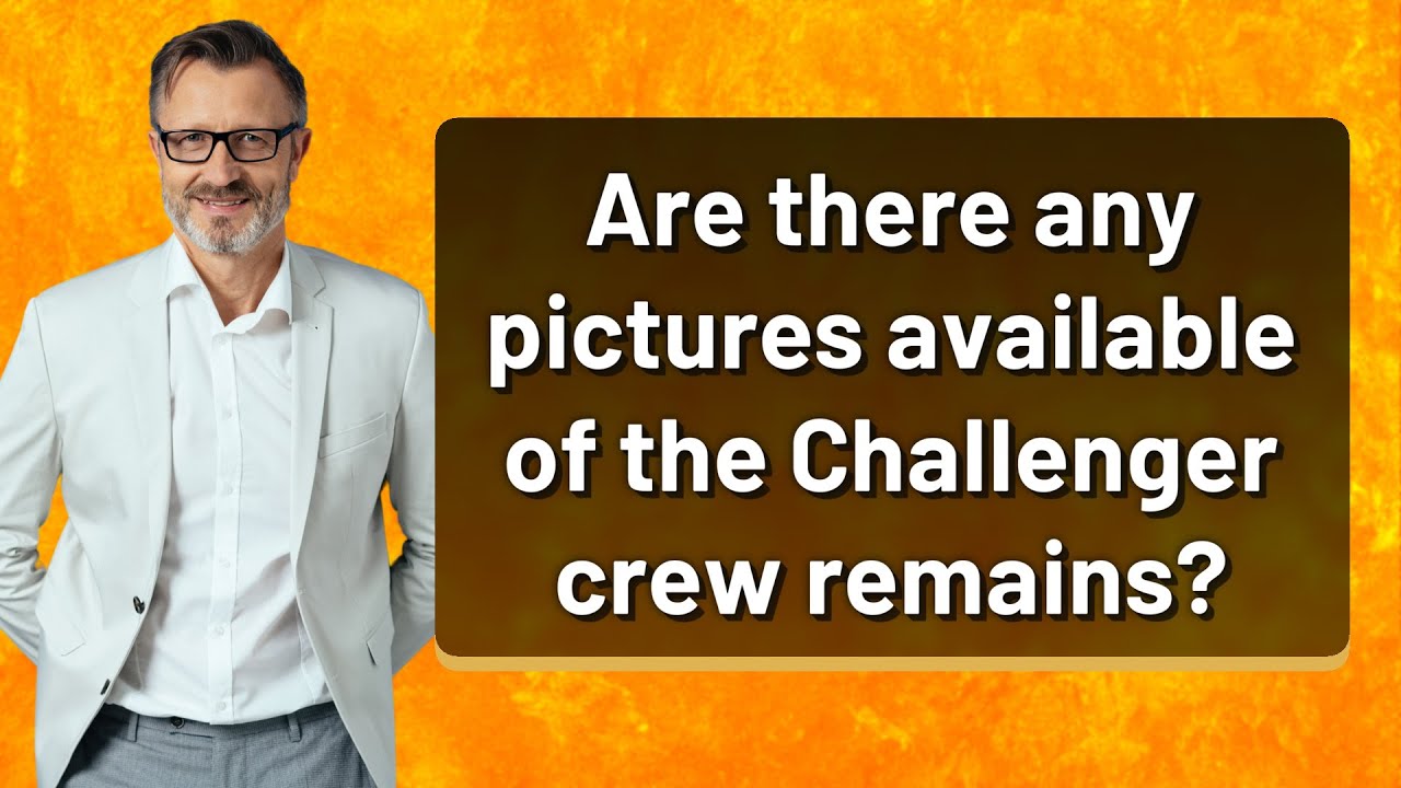 Are there any pictures available of the Challenger crew remains?