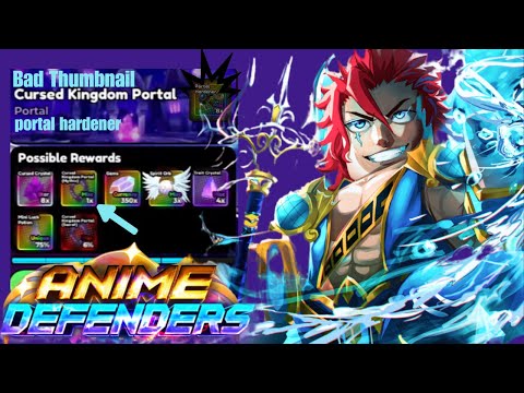 Portal Hardener! Explains!! | Anime Defender
