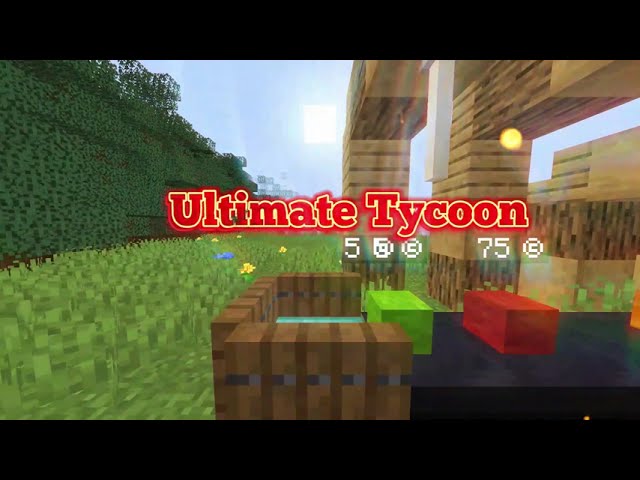 Ultimate Tycoon Minecraft Map