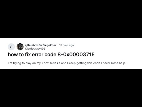 How To Fix Rainbow Six Siege Error Code 8-0x0000371E?