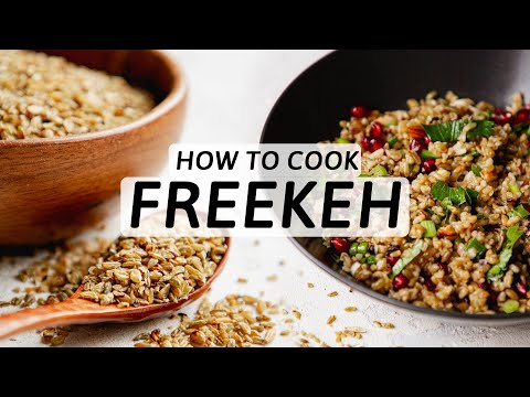 How to Cook FREEKEH | Top 3 Whole Grain Freekeh Recipes