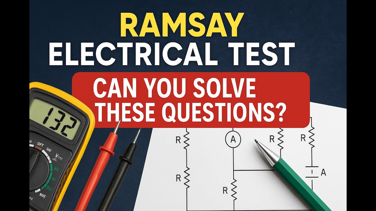 Ramsay Electrical Test | Sample Questions & Free Practice Test