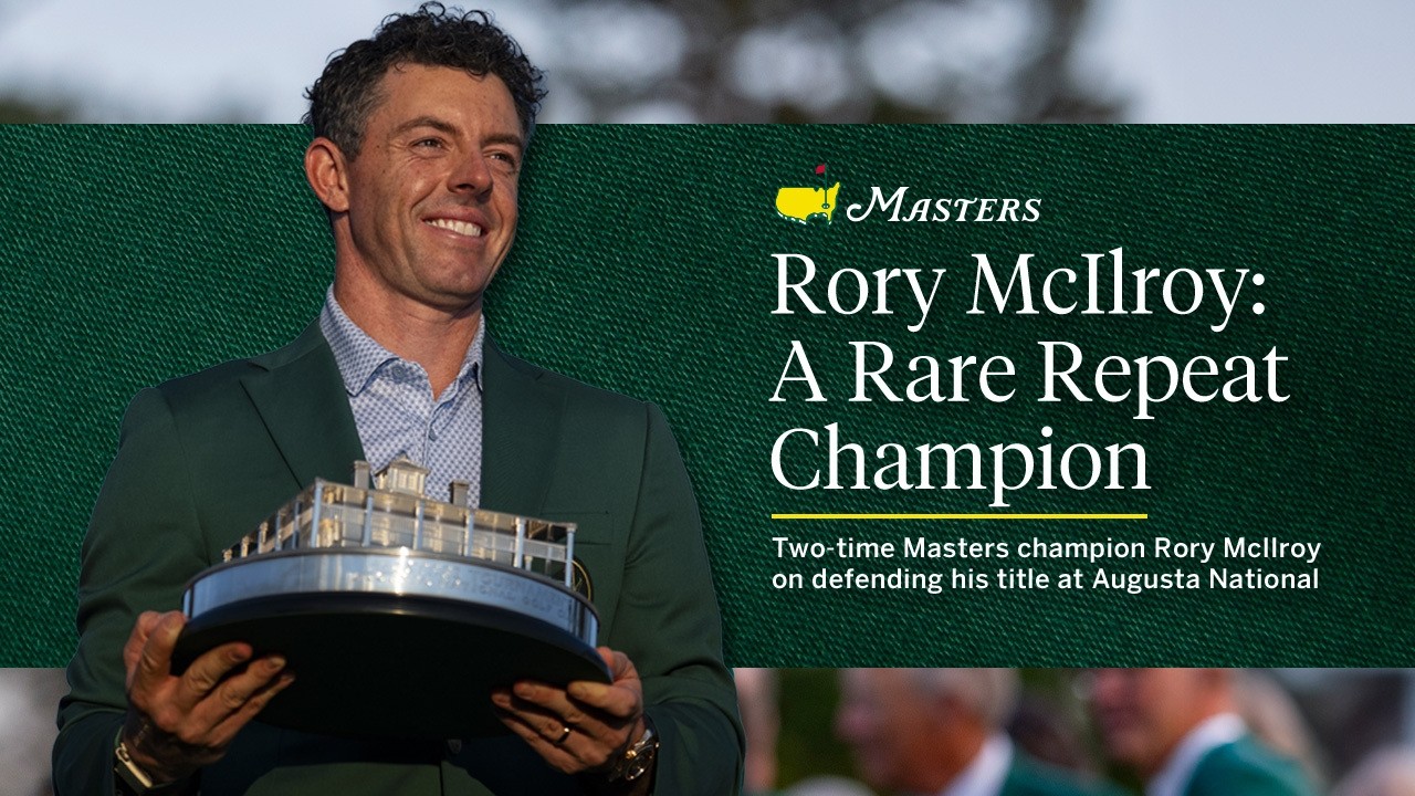 Rory McIlroy: A Rare Repeat Masters Champion