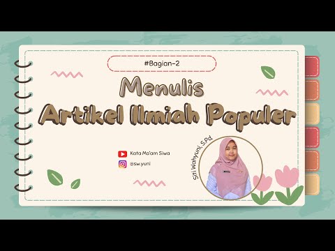Menulis Artikel Ilmiah Populer
