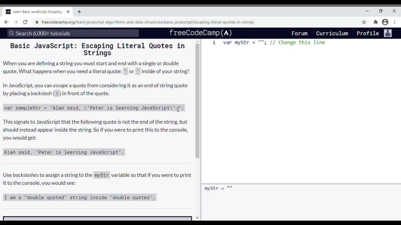 24 - Learn Basic JavaScript   Escaping Literal Quotes in Strings