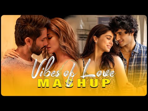 Vibes of Love Jukebox | Best of Arijit Singh Mashup Song | Hindi Love Mashup #mashup #lovemashup