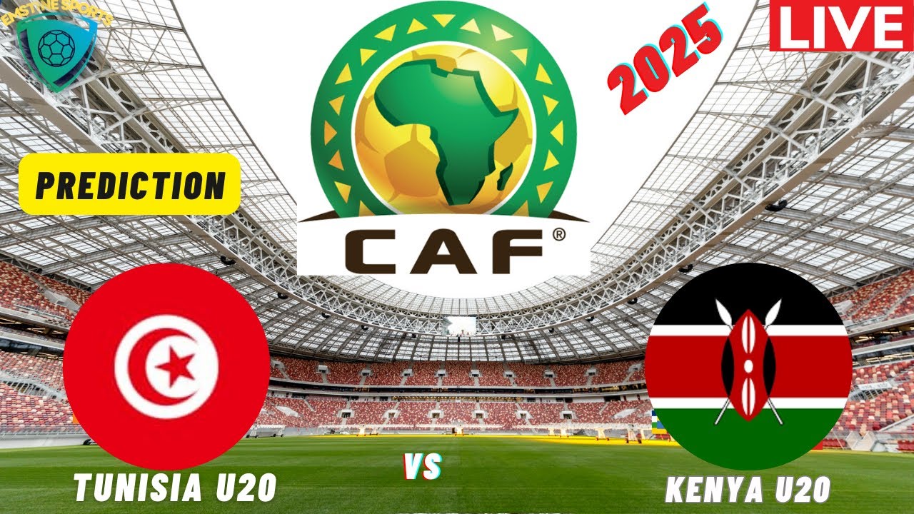 Tunisia vs Kenya Live Stream CAF U20 Africa Cup Of Nations 2025 Commentary Score & Highlights