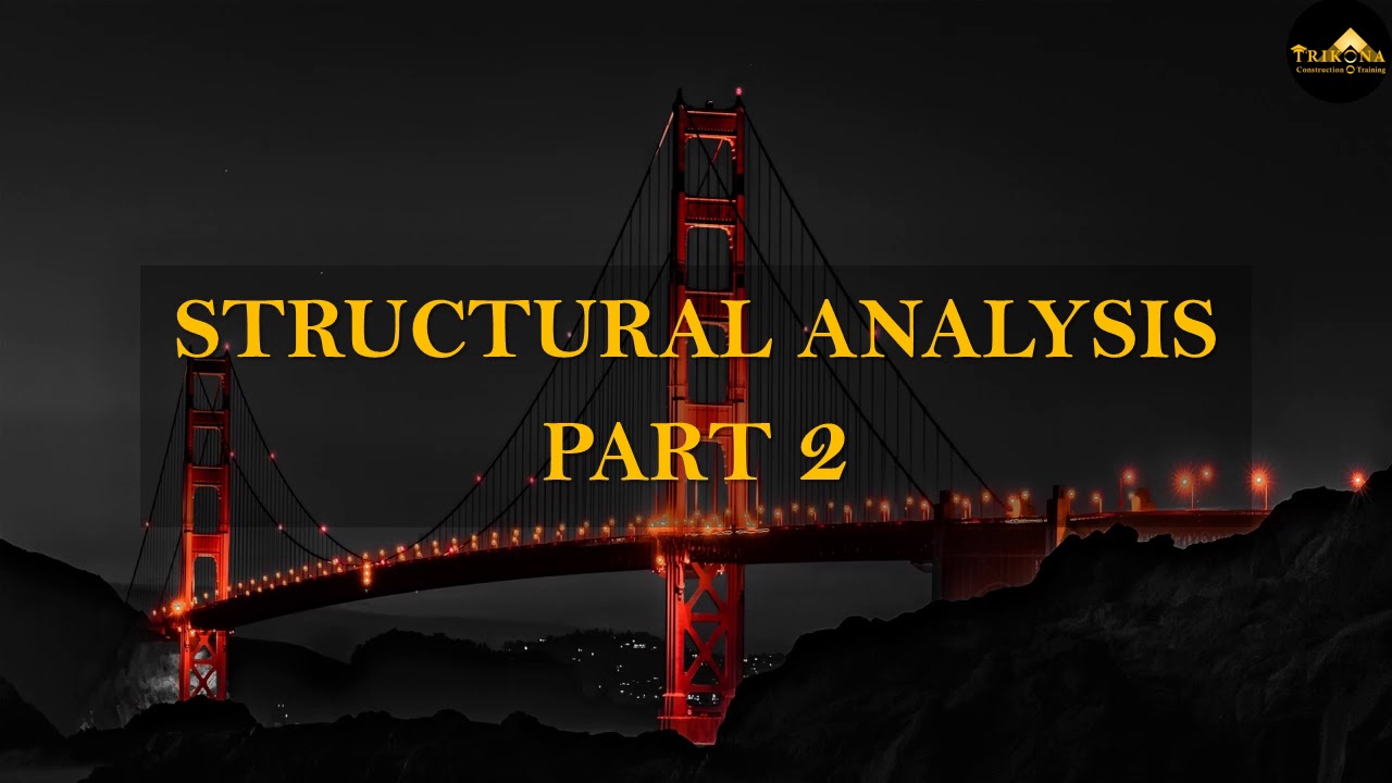 STRUCTURAL ANALYSIS 2