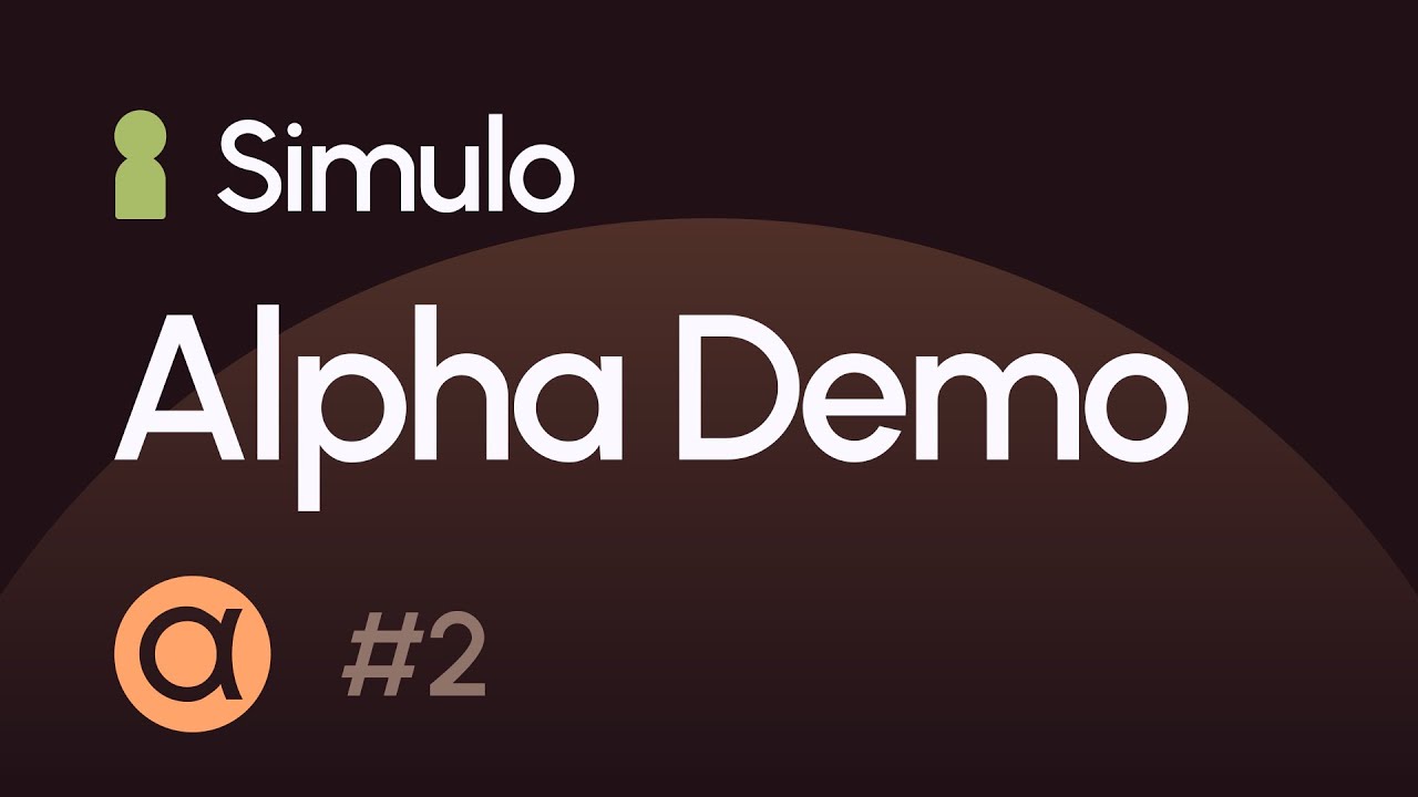 Simulo | Alpha Demo #2