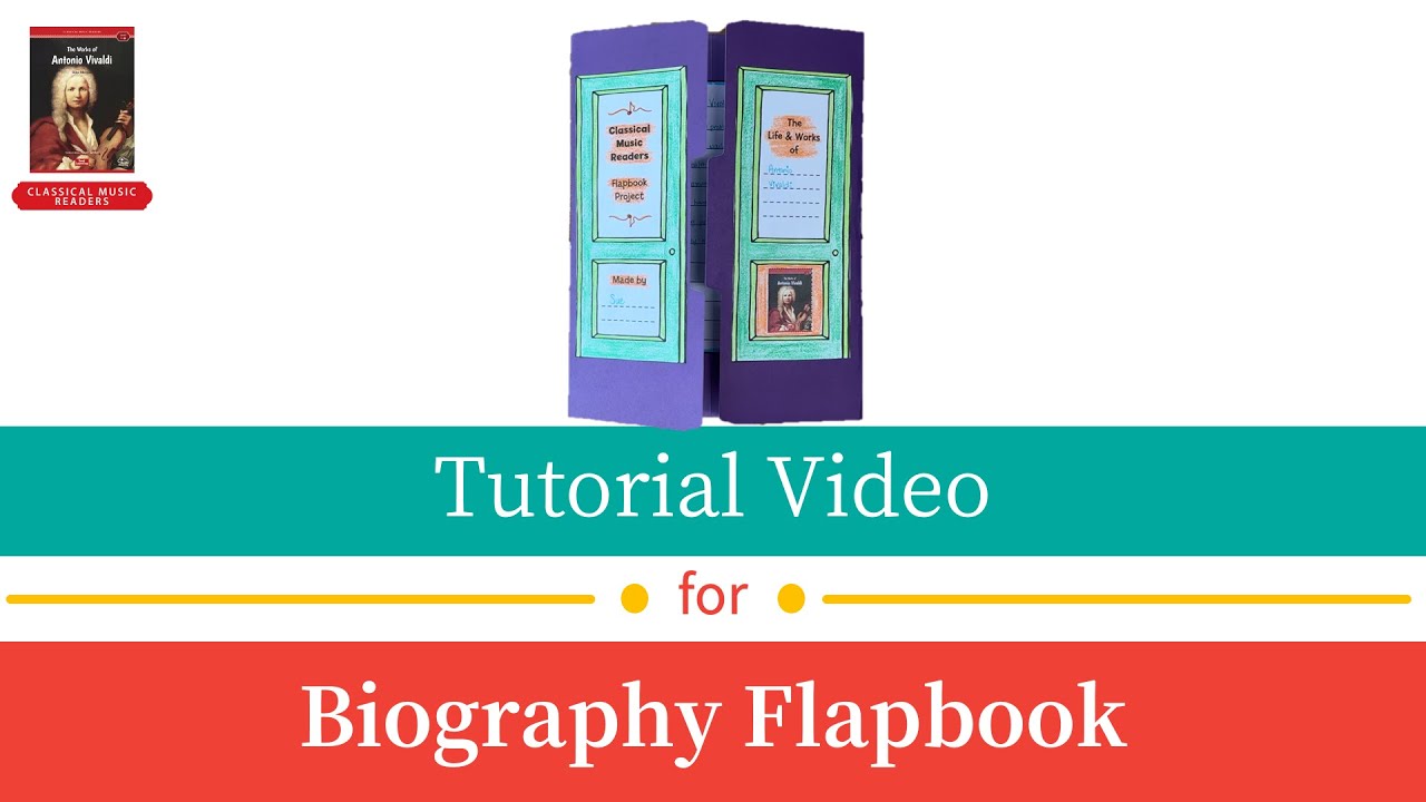 Tutorial Video for Biography Flapbook