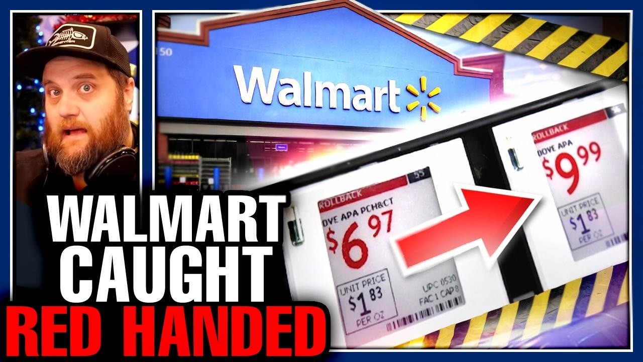 Walmart BUSTED In New Ripoff Scheme As Customers Demand BOYCOTT! The Quartering