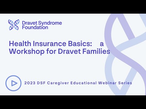 2023 DSF Caregiver Educational Webinar - Health Insurance Basics