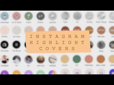 INSTAGRAM HIGHLIGHT COVERS ♡ (where to find free ones + how to make your own)