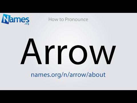 How to Pronounce Arrow