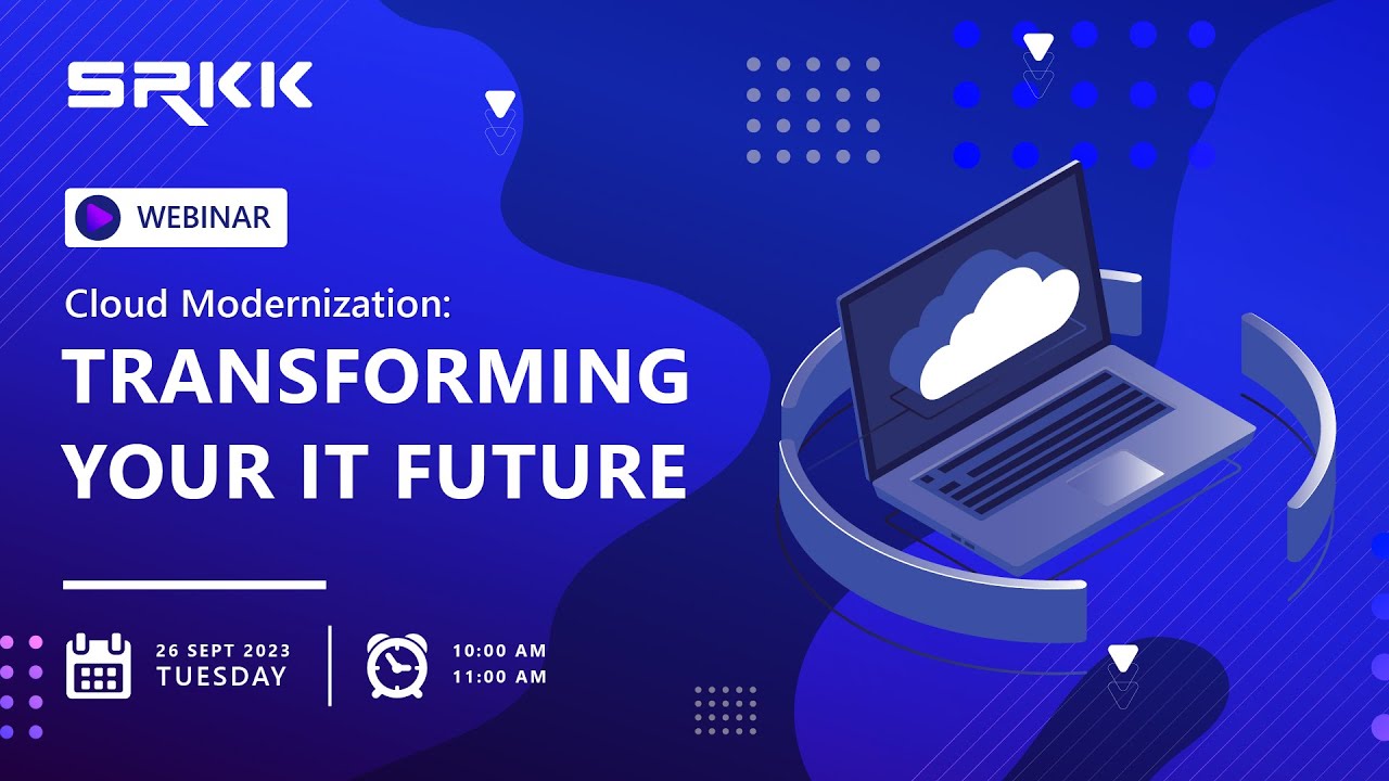 Cloud Modernization: Transforming Your IT Future