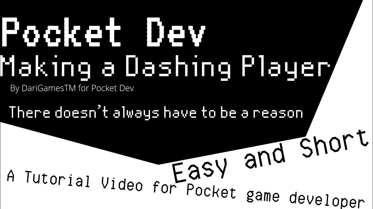 POCKET DEV TUTORIAL//Dash Player