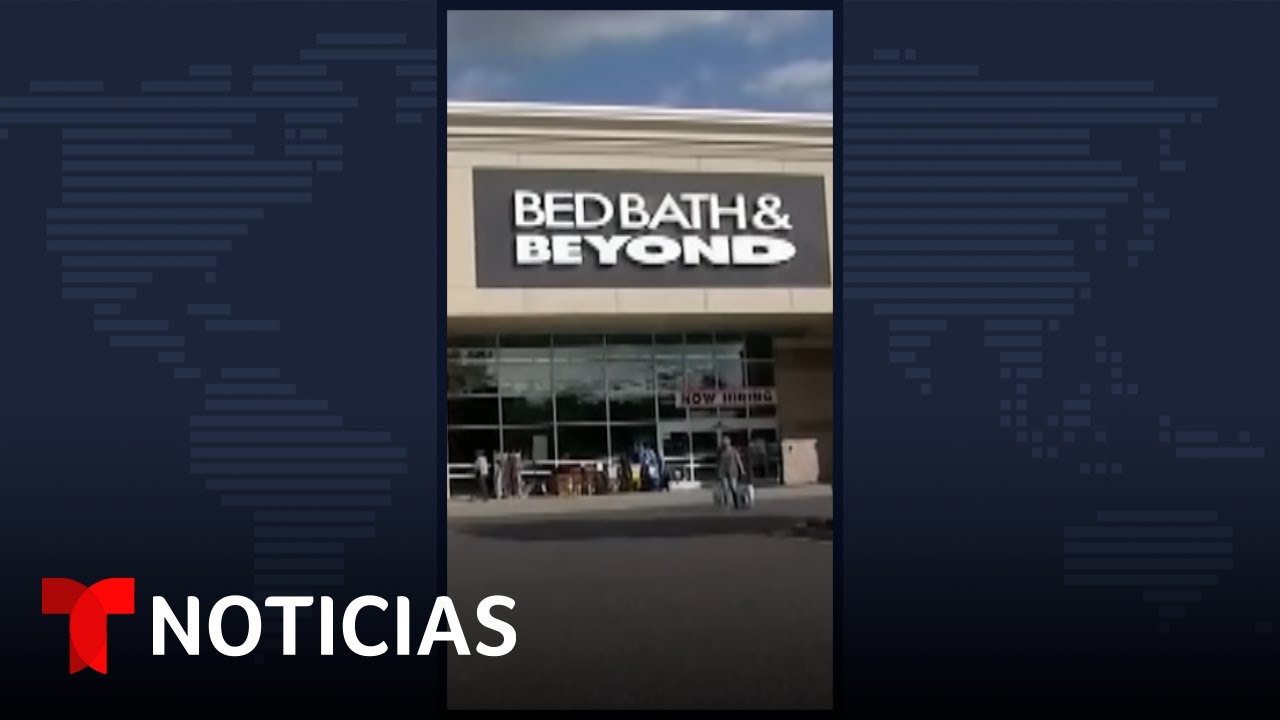 La cadena de tiendas para el hogar Bed Bath And Beyond se declara en bancarrota | Noticias Telemundo