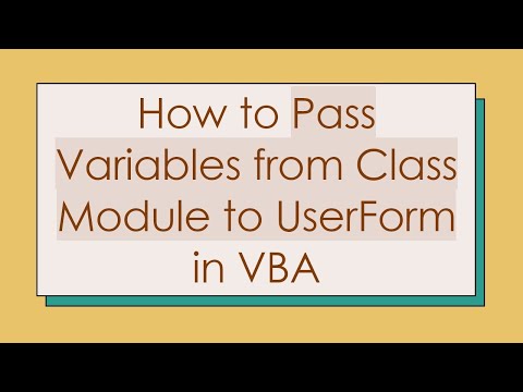 How to Pass Variables from Class Module to UserForm in VBA