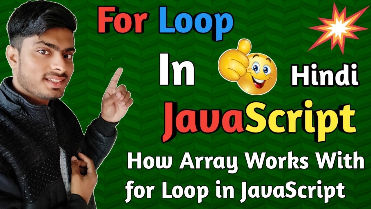 for loop in javascript in hindi | javascript tutorial for beginners 019 in hindi