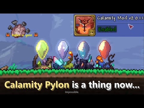 Terraria Calamity mod now has Pylons..? ─ Calamity 2.0.1.1 update removed and added these illogics