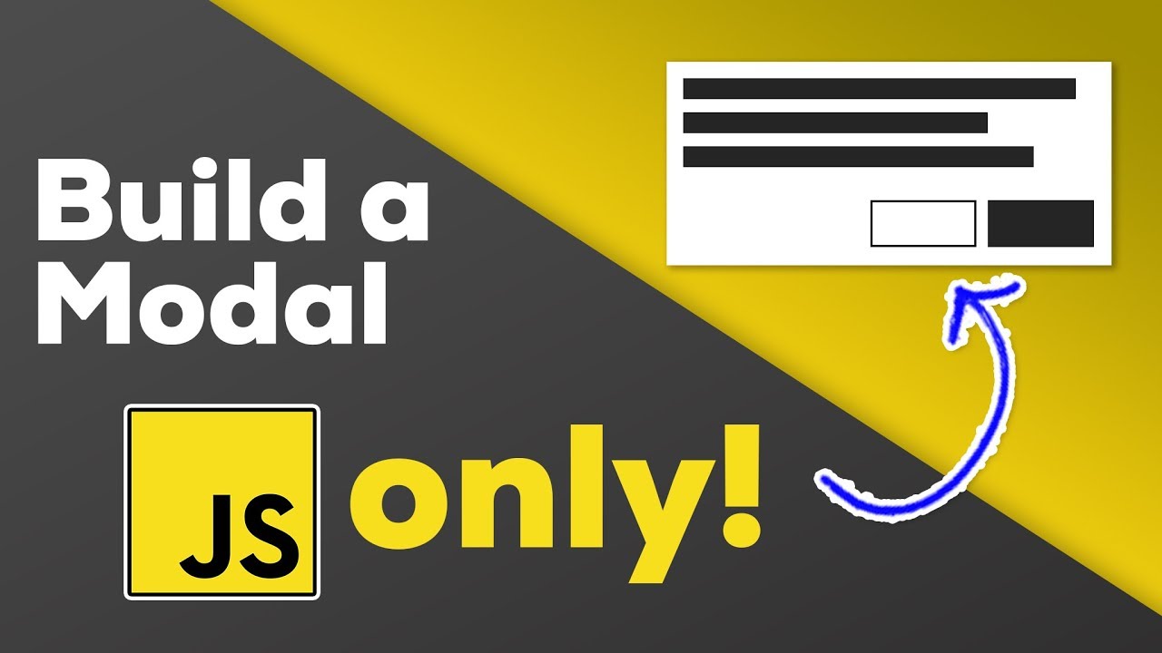 Vanilla JavaScript Modal - JavaScript Only!