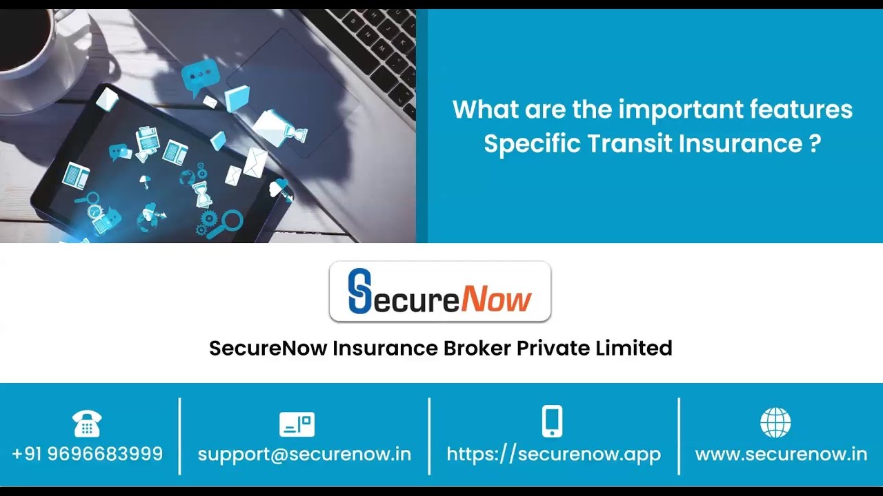 What are the important features of Specific Transit insurance?