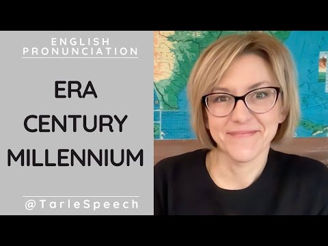 How to Pronounce ERA, CENTURY, MILLENNIUM - American English Pronunciation Lesson