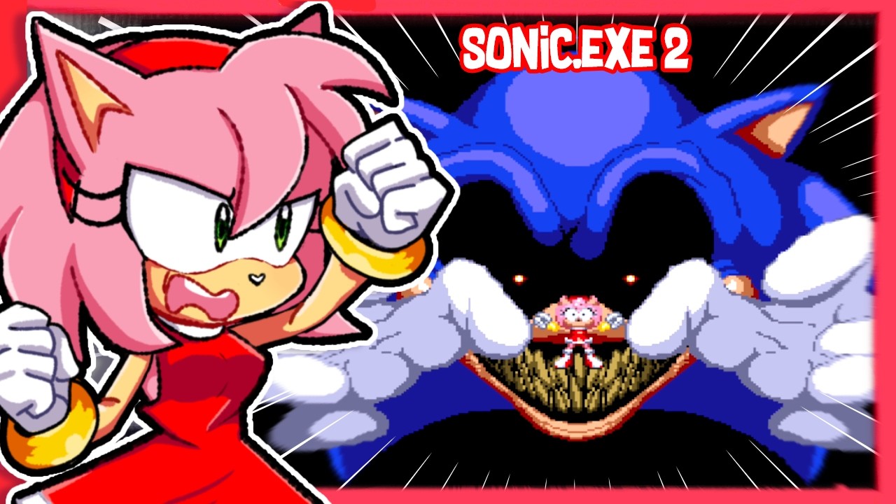 AMY PLAYS Sonic.Exe 2!