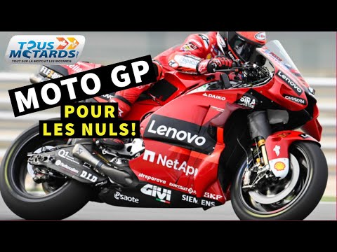 LE MOTO GP POUR LES NULS!