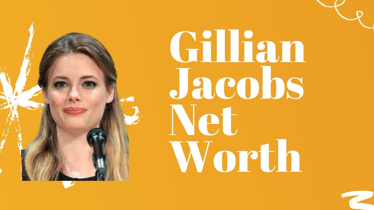 Gillian Jacobs Net Worth