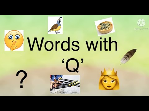 Words with 'Q' || words with letter 'Q' along with phonic sound