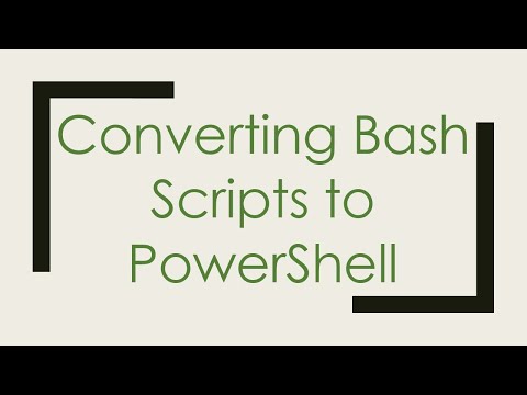 Converting Bash Scripts to PowerShell