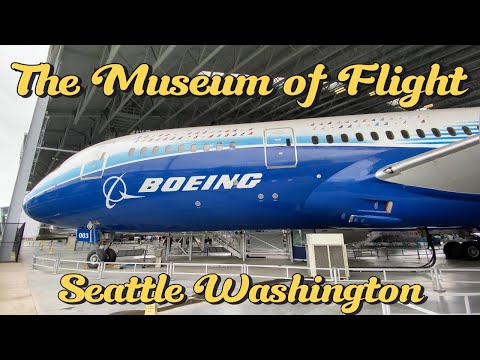 The Museum of Flight Seattle 5/14/2025