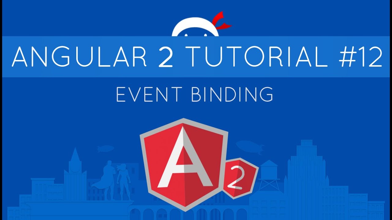 Angular 2 Tutorial #12 - Event Binding