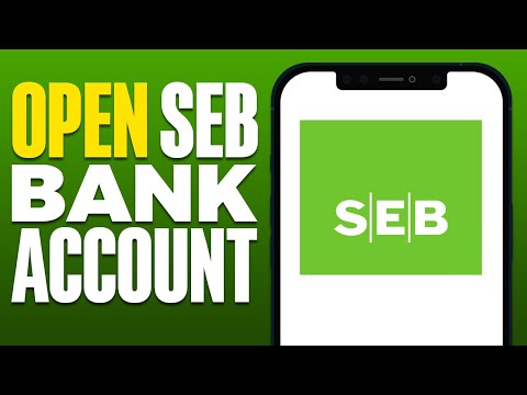 How To Open SEB Bank Account (2025)
