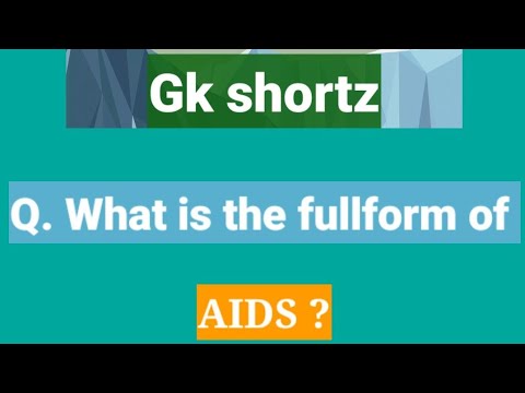 #Fullform / #abbreviation of #AIDS ? #short #backtobasics by #gkshortz