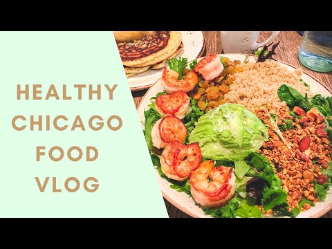 CHICAGO FOOD VLOG | healthy and vegan restaurants you have to try in Chicago! | Travel vlog