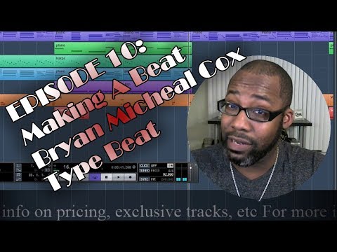 Beatmaking - In The Studio - S1 Ep10: Bryan Michael Cox Type Beat