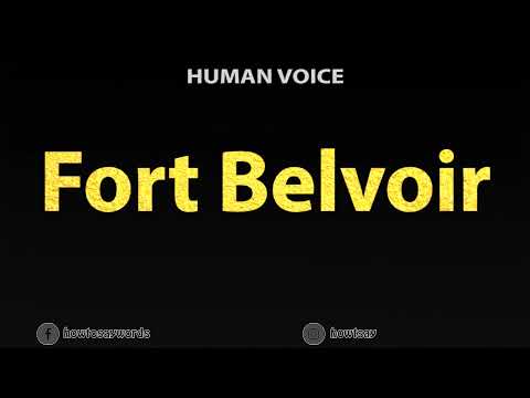 How to Pronounce Fort Belvoir