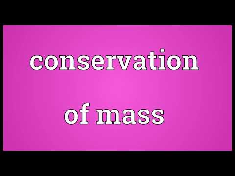 Conservation of mass Meaning