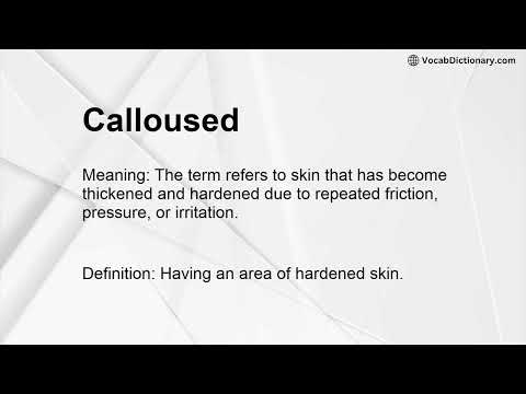 Calloused Meaning