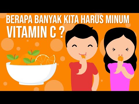 Berapa Banyak Kita Harus Minum Vitamin C?